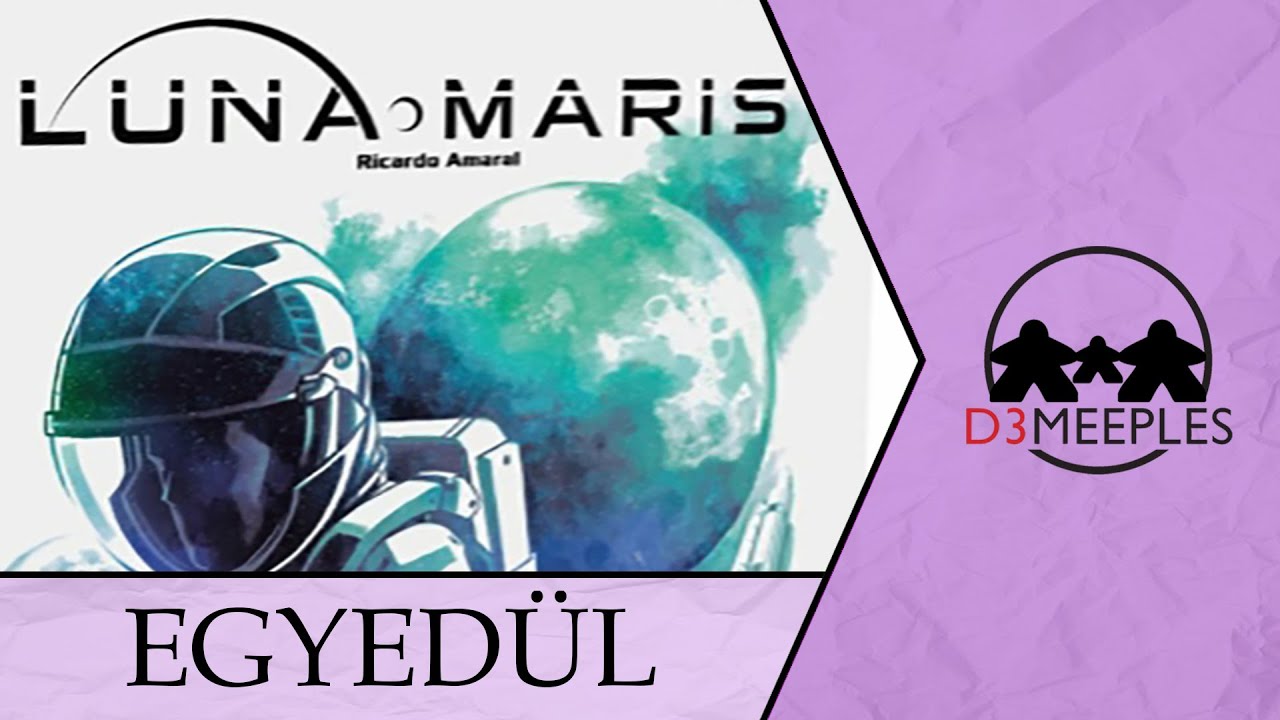 EGYSZEMÉLYES JÁTÉK: LUNA MARIS - YouTube