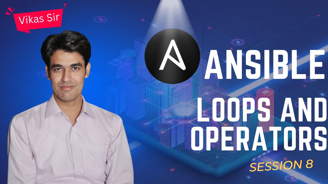 Using Variables in Ansible | Using Conditional Operators & Variables in ...