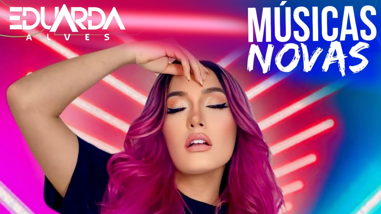 EDUARDA ALVES • REPERTÓRIO NOVO 2024 • MÚSICAS NOVAS CD COMPLETO ( BREGA 2024 ) - YouTube