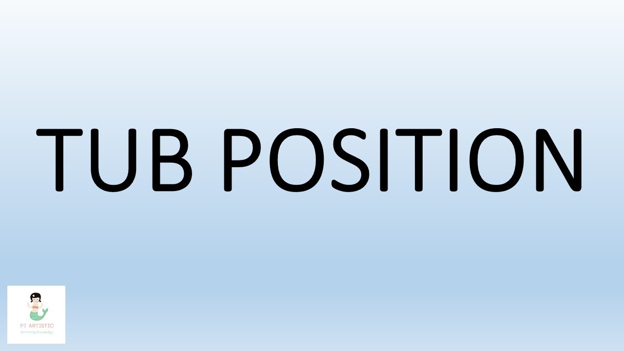 Learn to Artistic Swimming : Basic skill Ep.21 Tub Position - YouTube