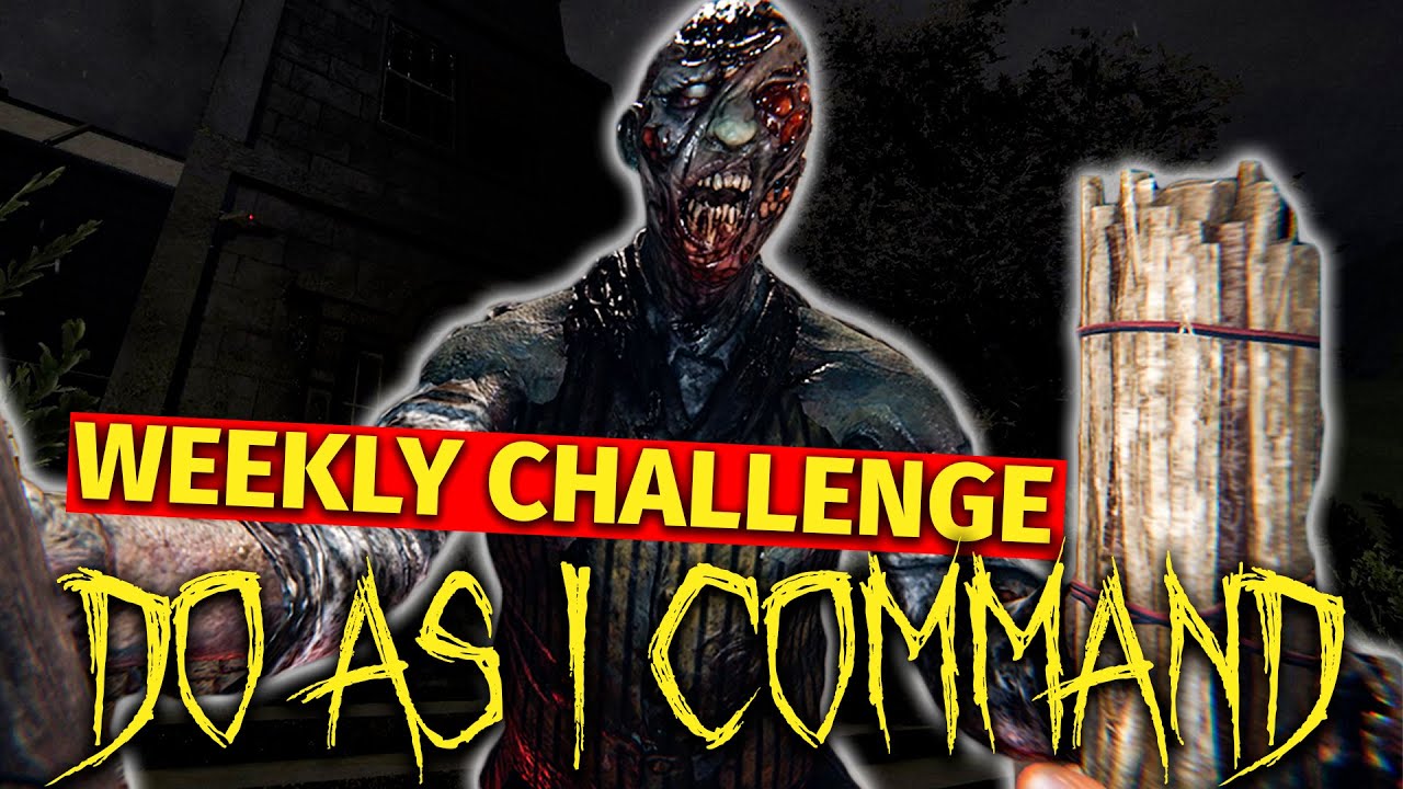 DO AS I COMMAND: New weekly challenge! | Phasmophobia - YouTube