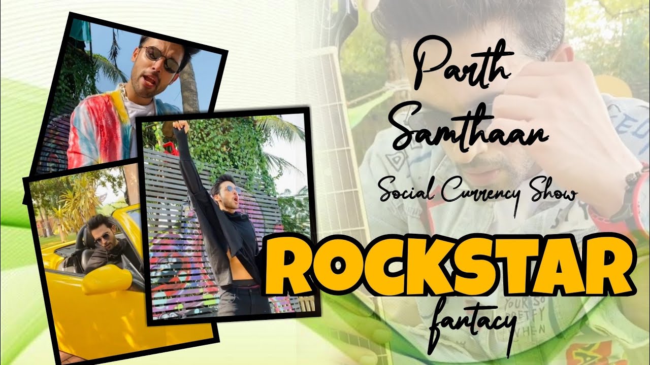 Parth Samthaan New Video From Netflix's Social Currency Reality Show # ...