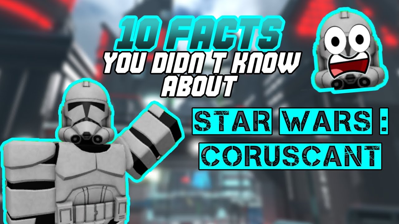 10 FACTS you didn't know about GAR (STAR WARS : CORUSCANT ) - YouTube