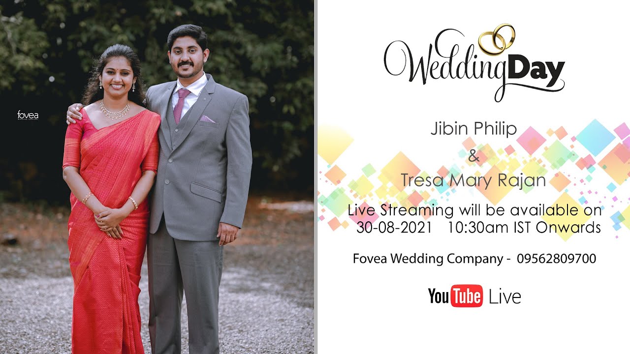 JIBIN PHILIP & TRESA MARY RAJAN | WEDDING CEREMONY - YouTube