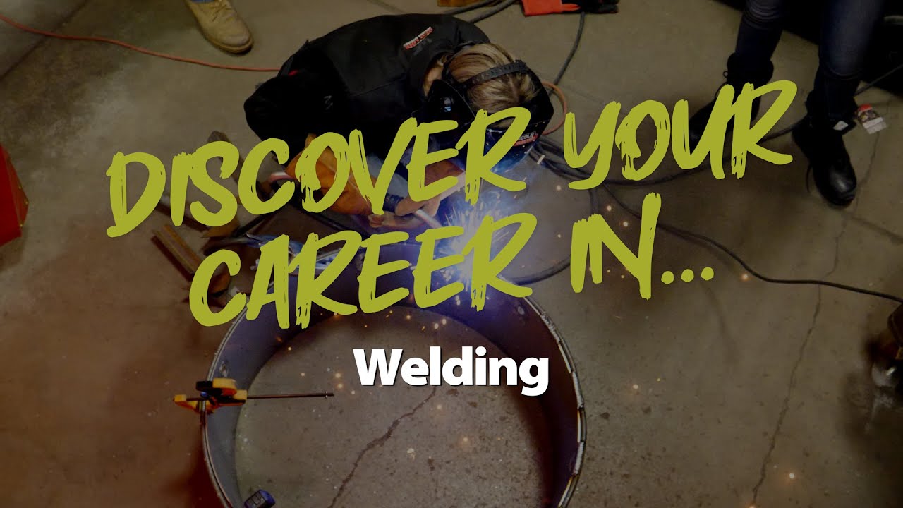 Discover Your Career...Welding - YouTube