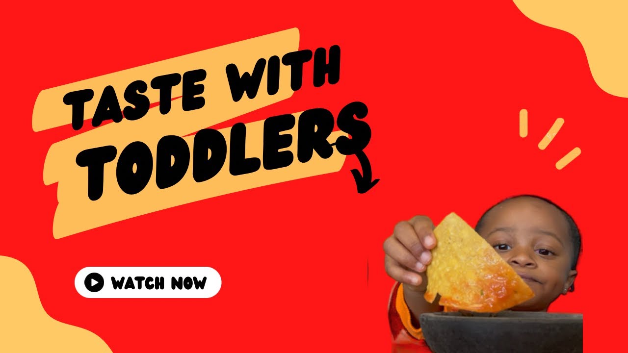 Taste w/ toddlers | esp 1- TACO LIBRA | Tottie Wati - YouTube
