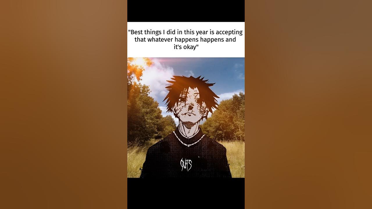 "Best things I did in this year is accepting that whatever happens ...