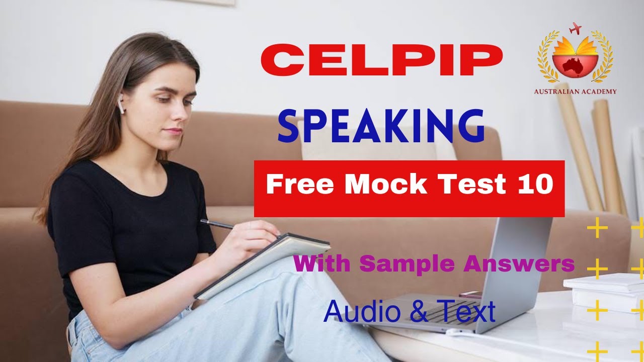 CELPIP Speaking Free Mock Test 10 | With Sample Answers | The ...