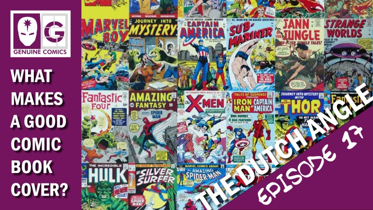 The Dutch Angle Episode 17: What Makes A Good Comic Book Cover? - YouTube