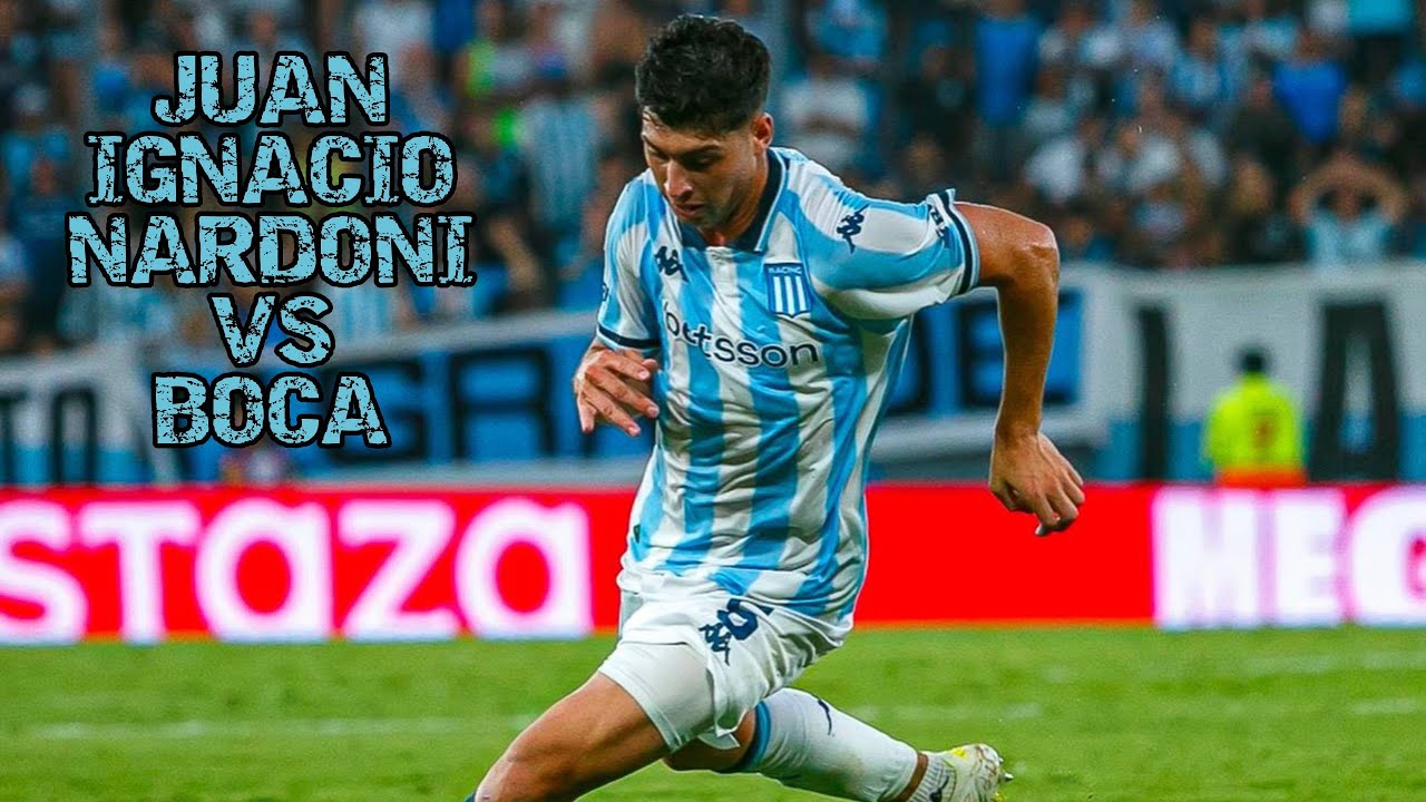 🎓 Juan Ignacio Nardoni | Racing 2 - 0 Boca (Liga Profesional) - YouTube