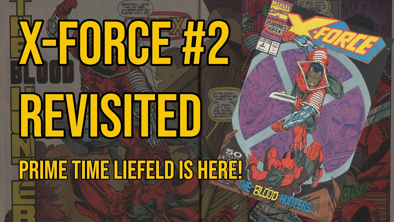 X-Force #2: The return of Deadpool! - YouTube