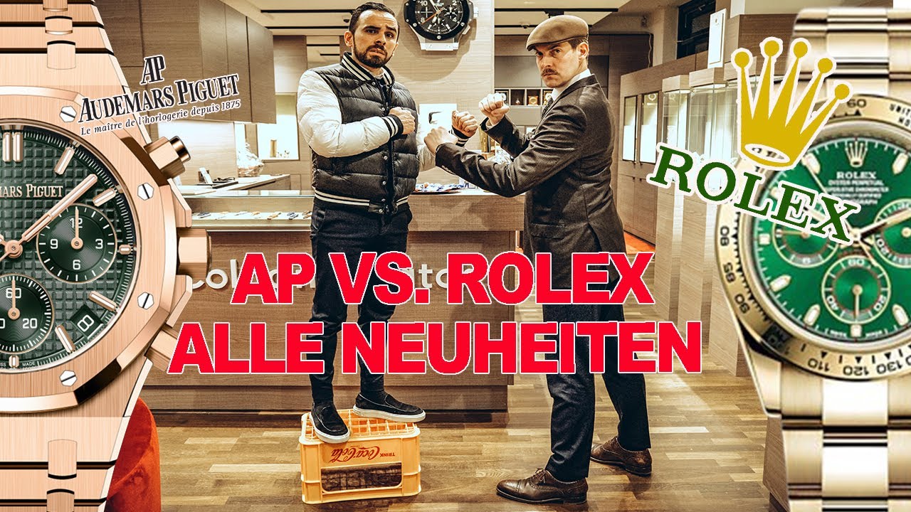 Audemars Piguet vs. Rolex | Alle neuen Modelle | Vergleich Preis ...
