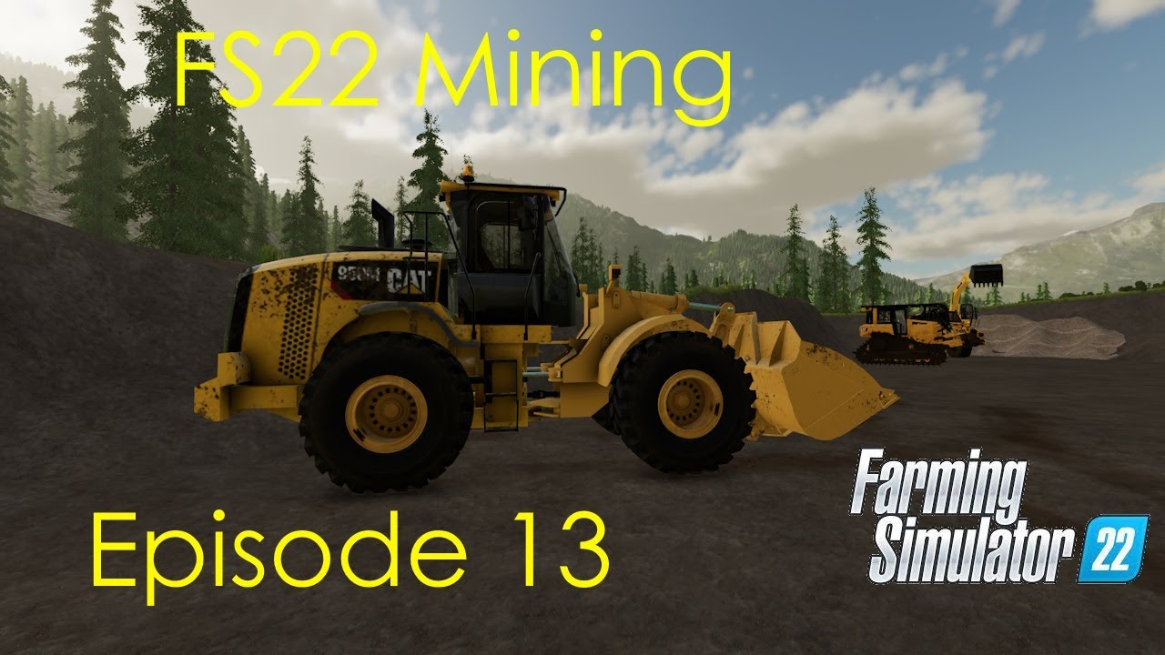 Record amount of gold + a new cut!!!! -- FS22 Gold Mining -- Episode 13 ...