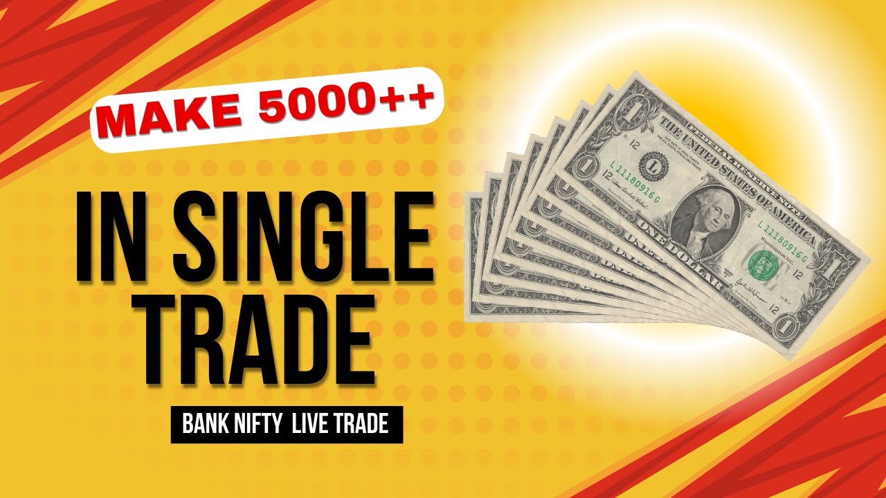 Make 5000 Profit in single trade |Bank Nifty live trade 2024 - YouTube