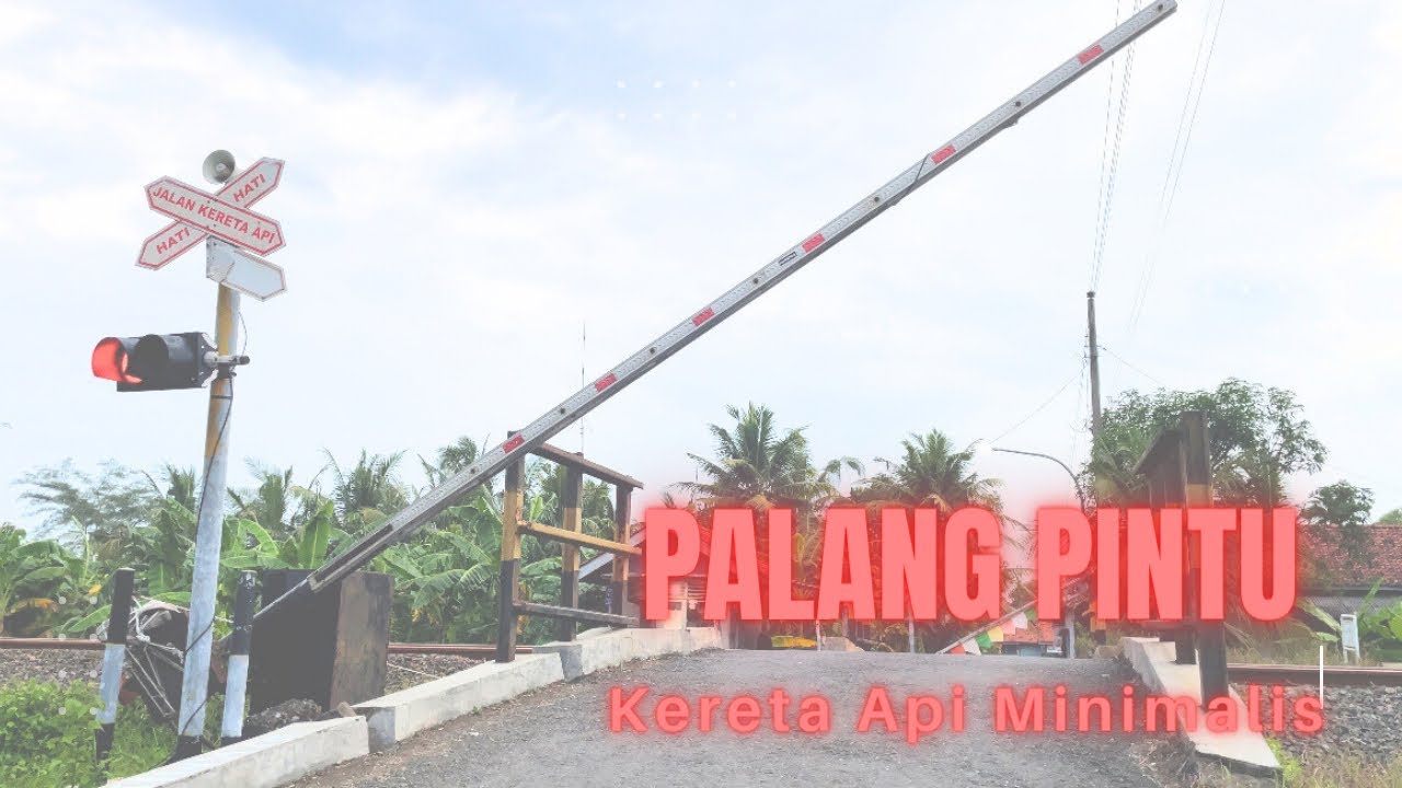 RailRoadCrossing | Palang Pintu Rel Kereta Api Minimalis - YouTube
