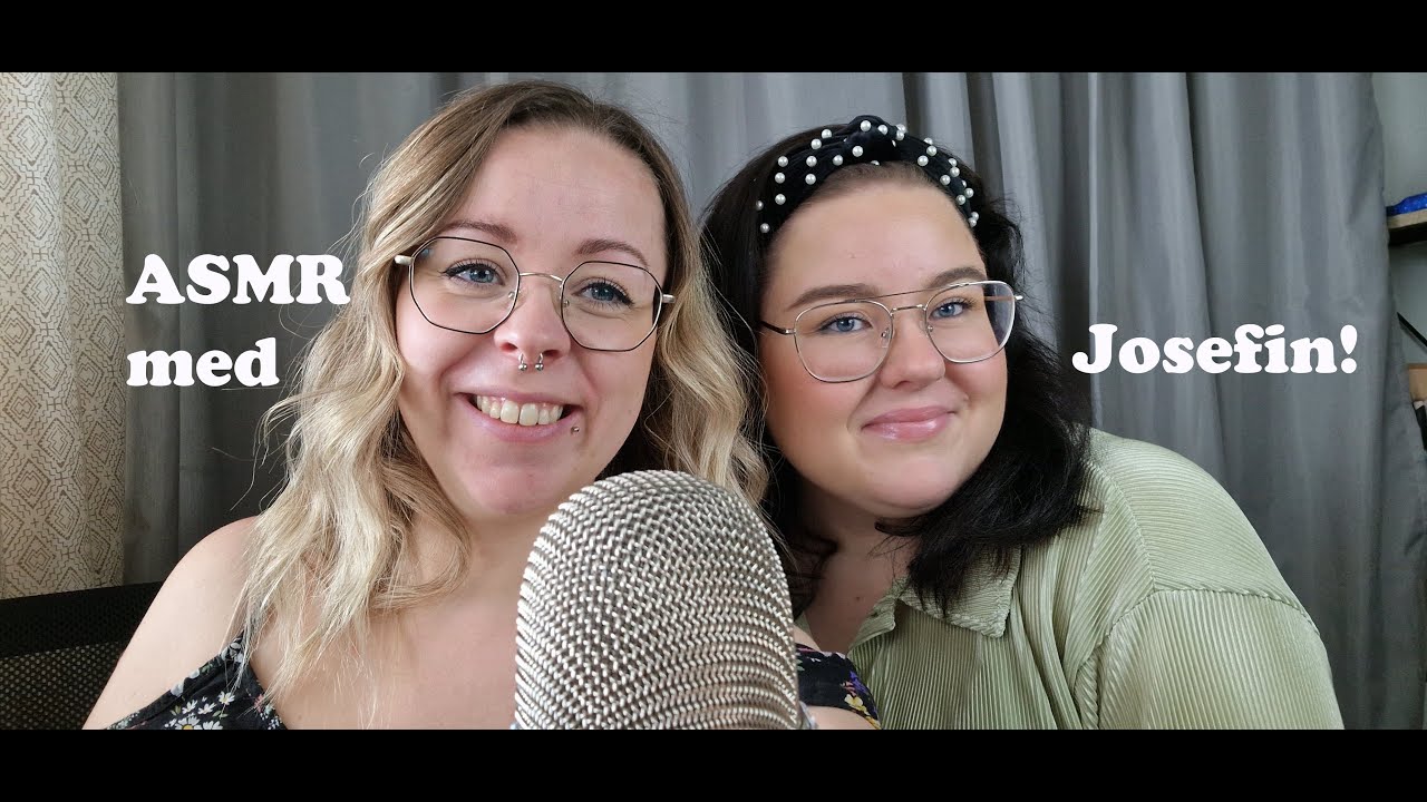 ASMR med Josefin! - YouTube