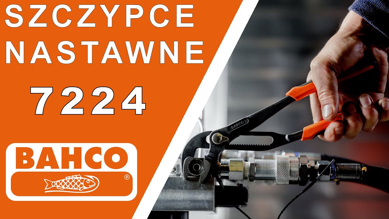 BAHCO 7224 szczypce nastawne - YouTube