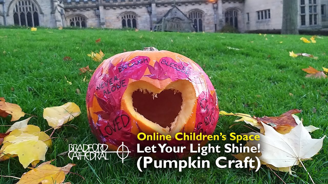 Children's Space: Let Your Light Shine! (Pumpkin Craft) - YouTube
