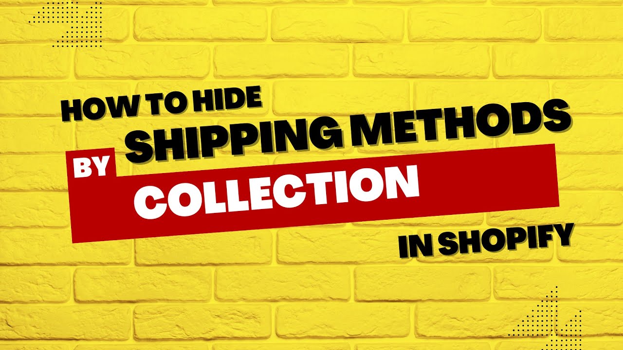 Hide Shipping Methods for Specific Collection at Shopify Checkout ...