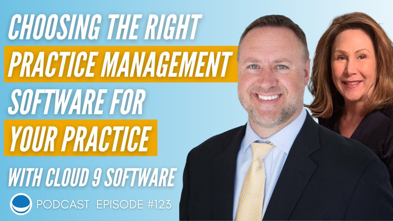 Choosing The Right Practice Management For Your Practice With Cloud 9 ...