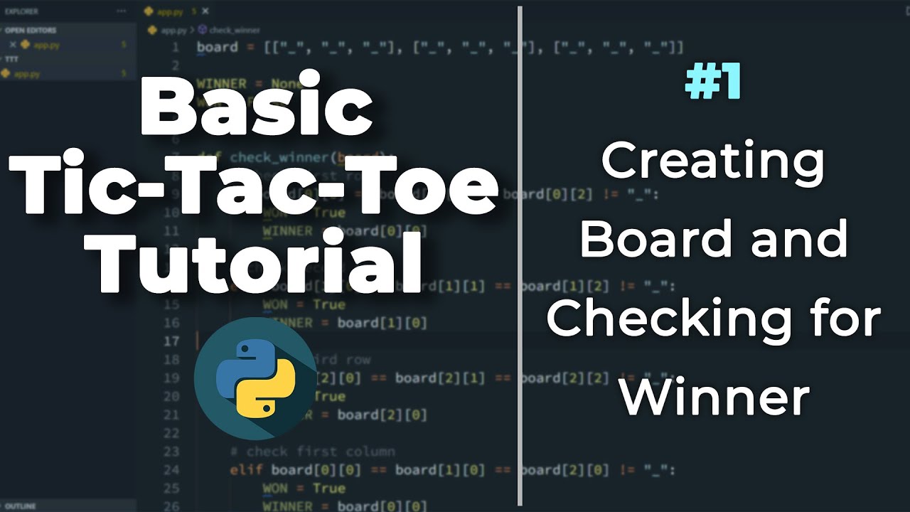 Basic Tic-Tac-Toe Tutorial: Part 1 | Python Projects for Absolute ...
