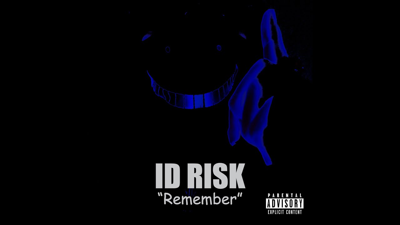 Id Risk - Remember [Official Lyric Video] - YouTube