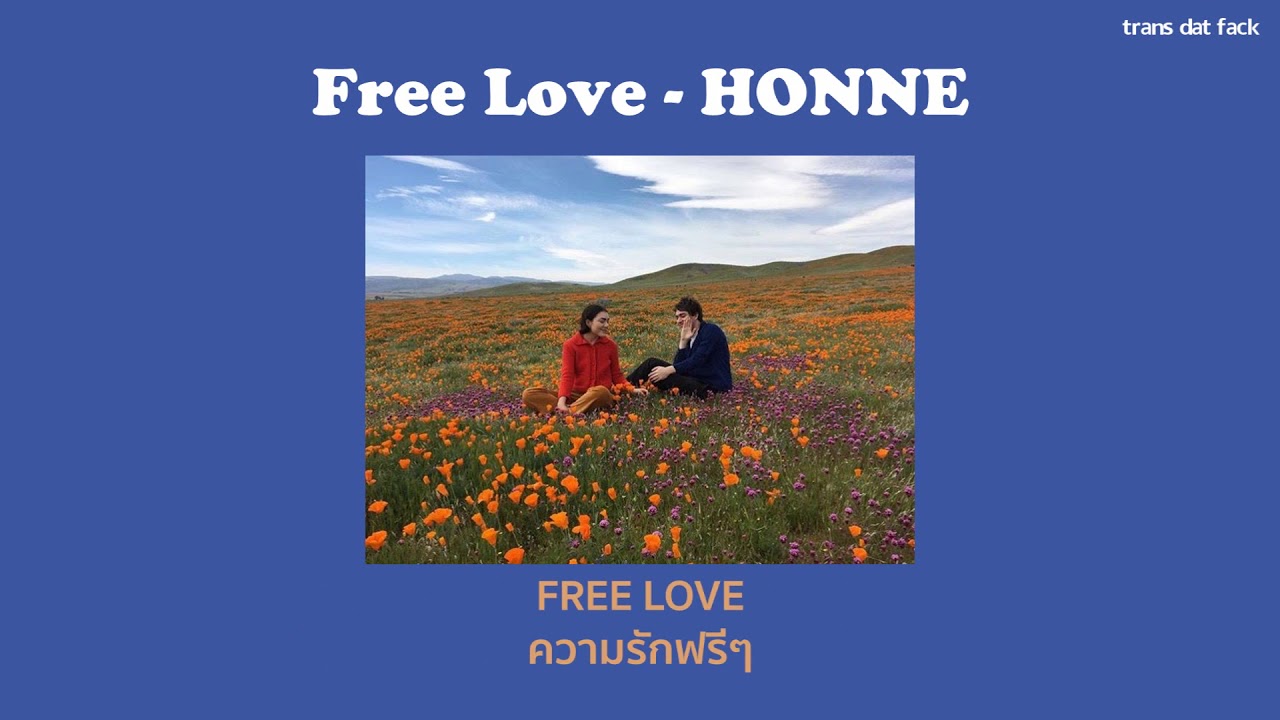 [THAISUB] free love - HONNE - YouTube