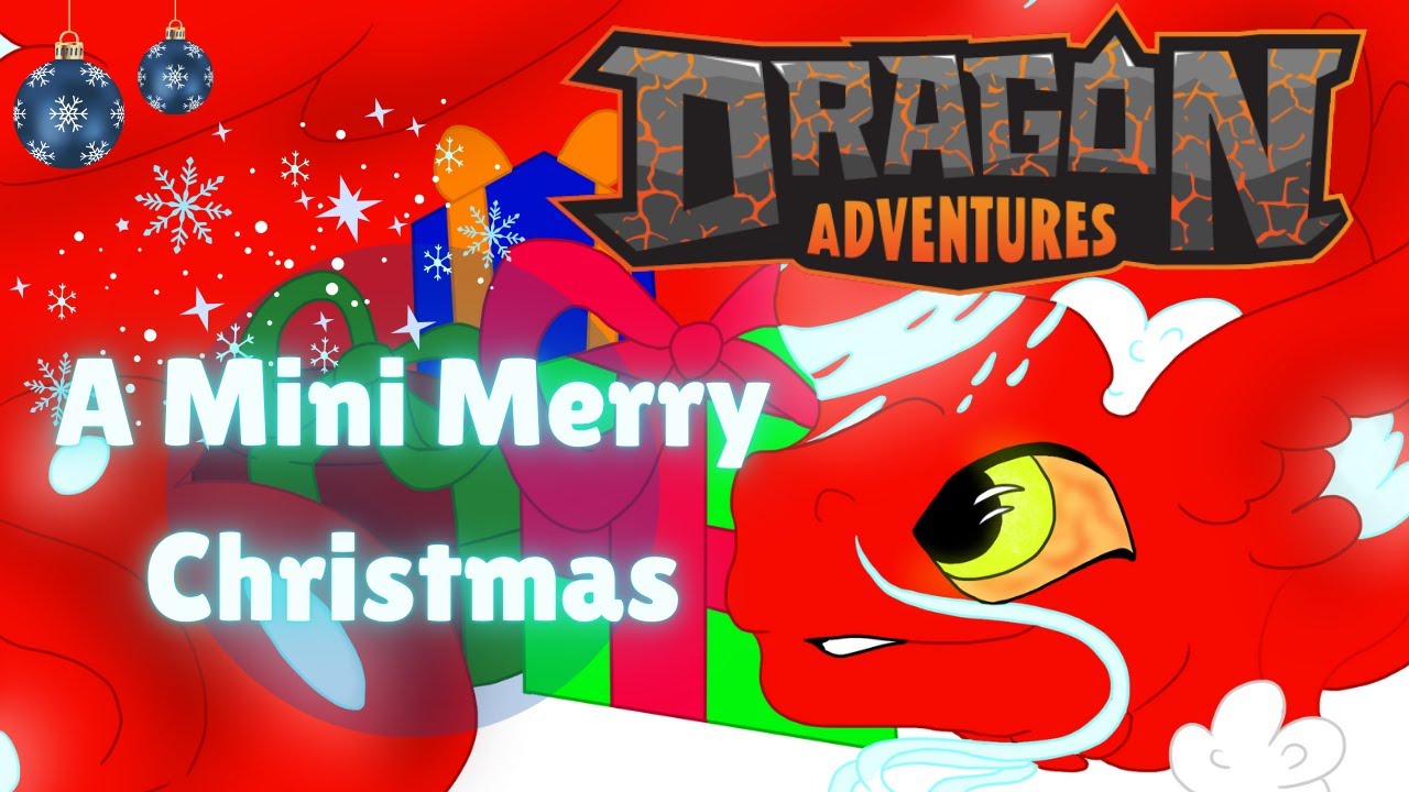 ️[DRAGON ADVENTURES] Merry Christmas To All - YouTube