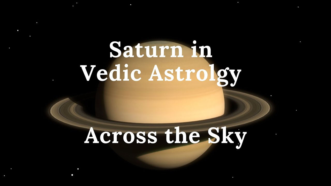 Saturn in Vedic Astrology // Kundli for beginners part 11 - YouTube