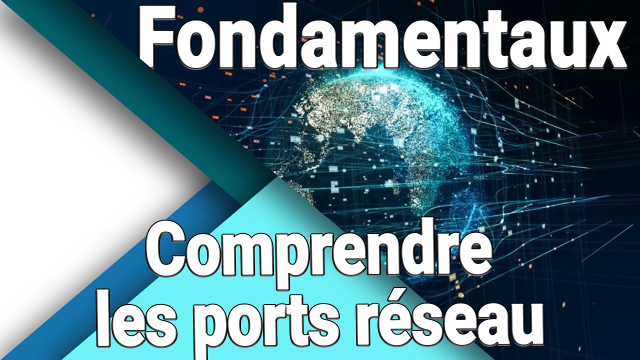 Les ports réseau : Qu'est ce que c'est ? A quoi ça sert ? Comment ça ...