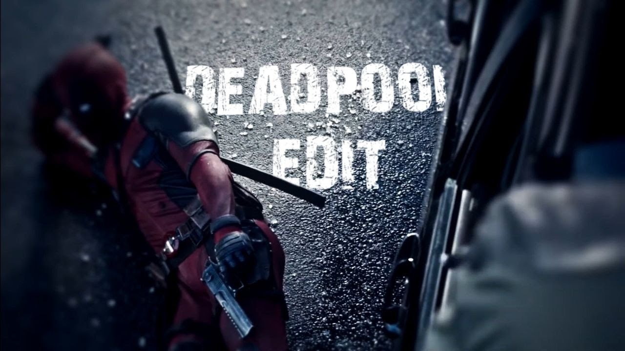 Deadpool Edit || Badass Edit [ SIGMA RULES ] 🔥 - YouTube