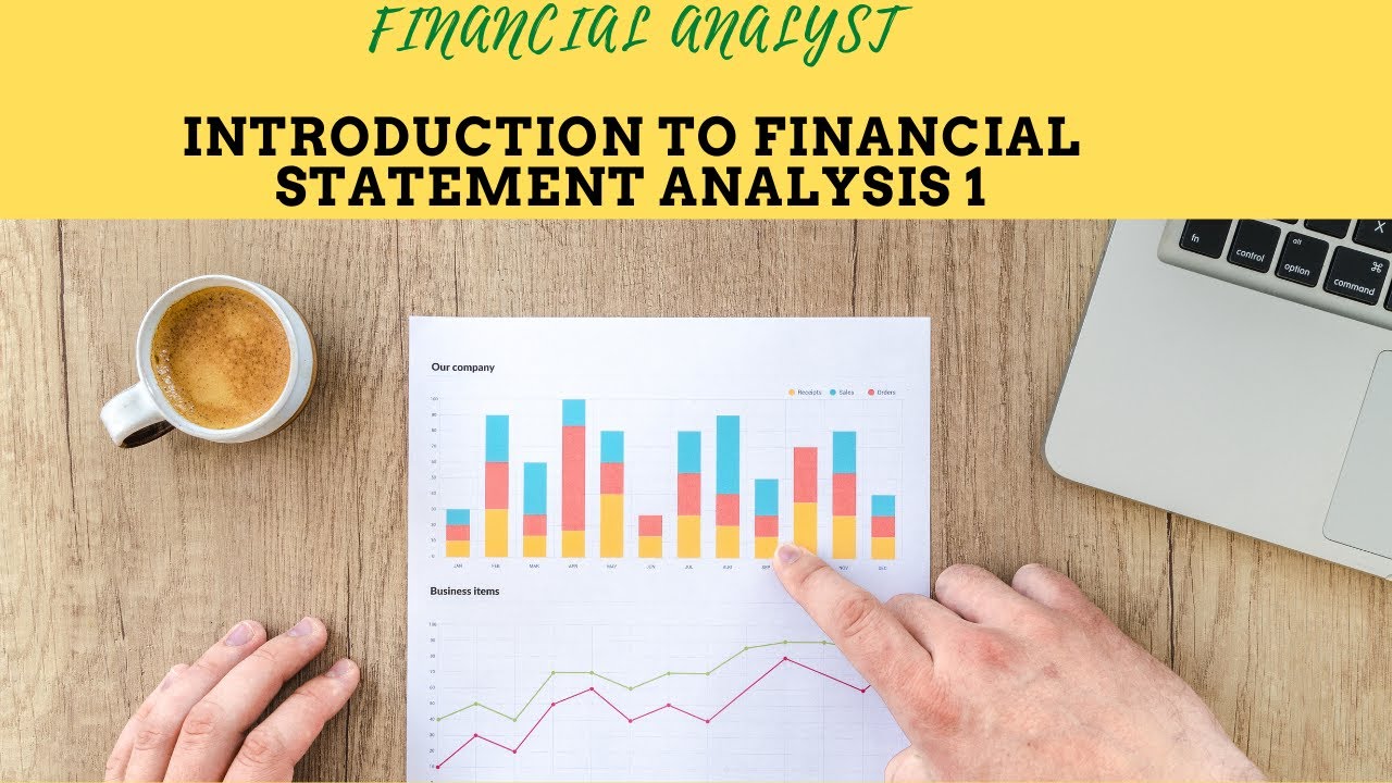 Intro To Financial Statement Analysis 1 YouTube intro-to-financial-statement-analysis-1-youtube