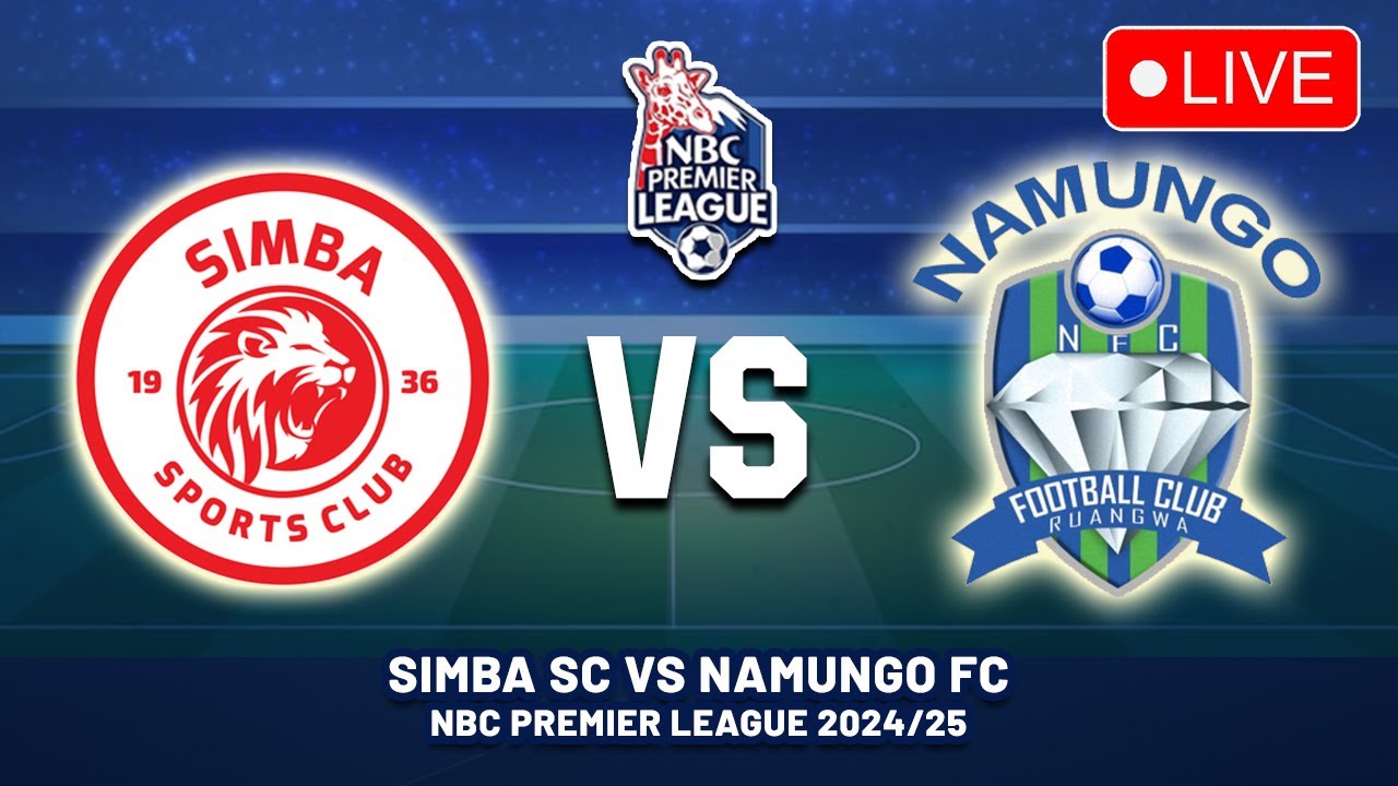 🔴 SIMBA SC VS NAMUNGO FC NBC PREMIER LEAGUE 2024 LIVE LIGI KUU TANZANIA ...