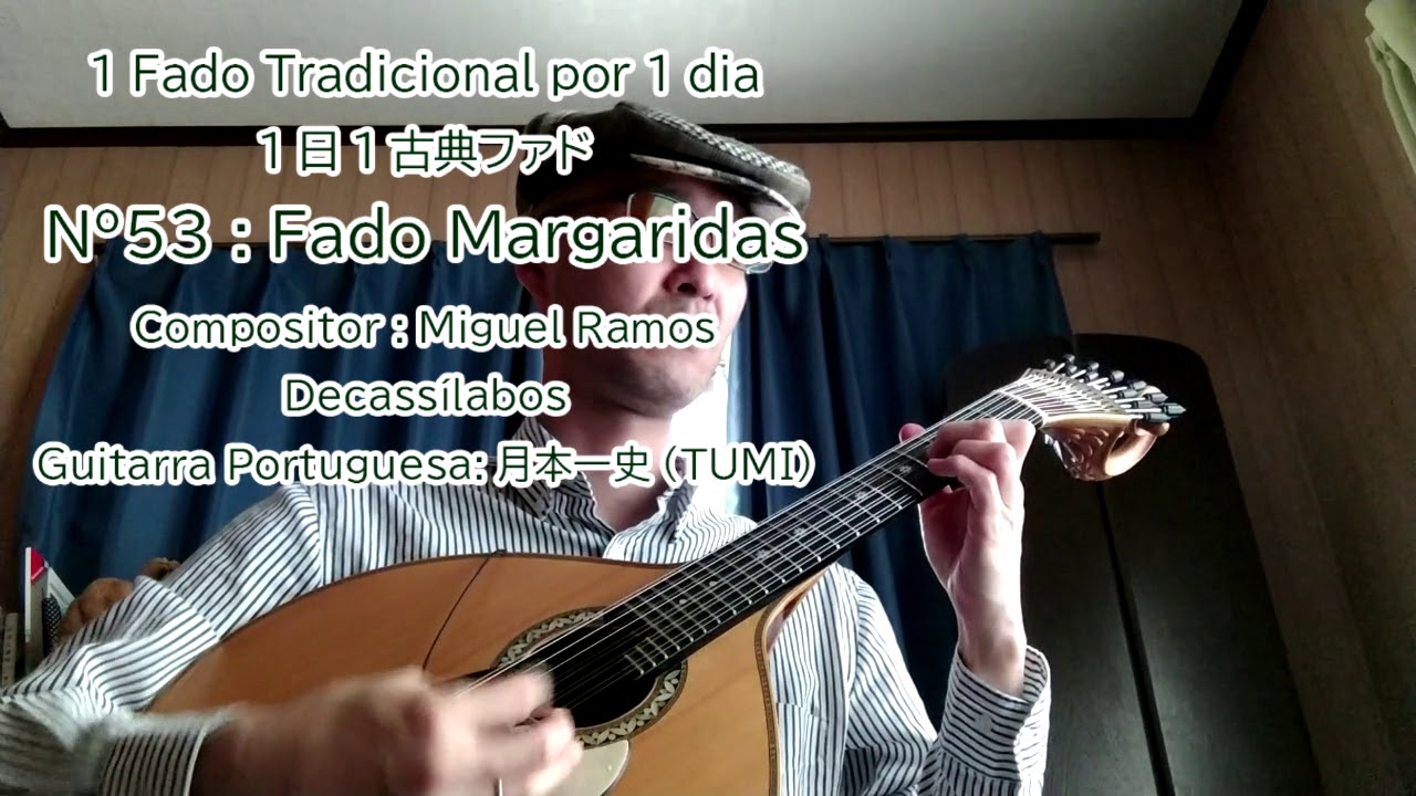 Fado Margaridas (1 Fado Tradicional por 1 dia Nº53) - YouTube