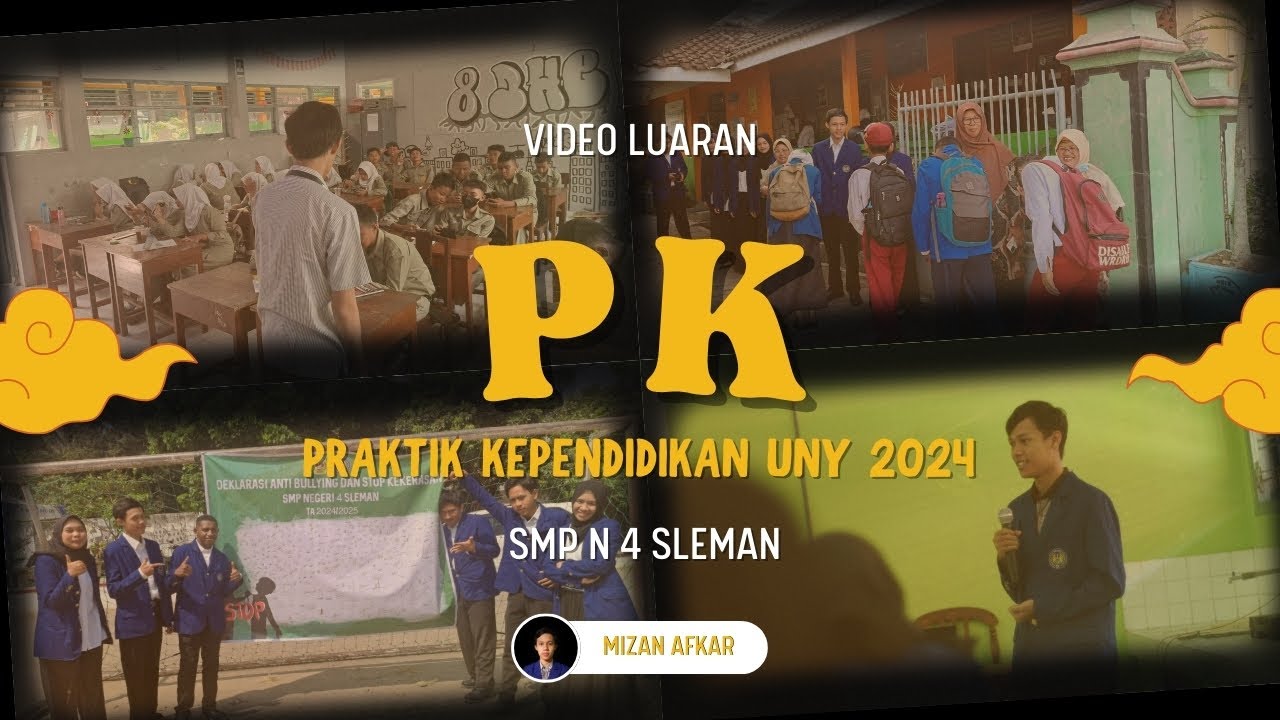 VIDEO LUARAN PK UNY 2024 『MIZAN AFKAR』 SMP NEGERI 4 SLEMAN - YouTube