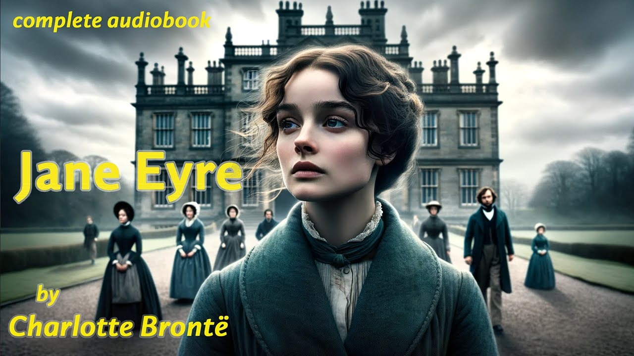 Jane Eyre Audiobook Chapter 25 by Charlotte Bronte - YouTube