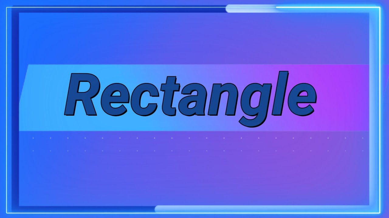 Learn Rectangle Shape! #education #toddlers #english #learn #preschool #rectangle #shapes - YouTube