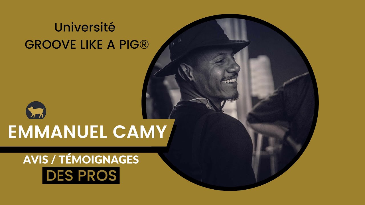 Avis & Témoignage - Emmanuel Camy, Production, Groove et éclectisme ...