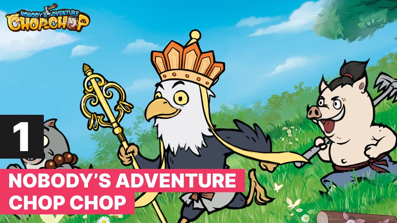 Nobody's Adventure Chop Chop Gameplay Part 1 Walkthrough Guide - YouTube