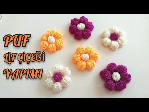Puf Lif Çiçeği Yapımı