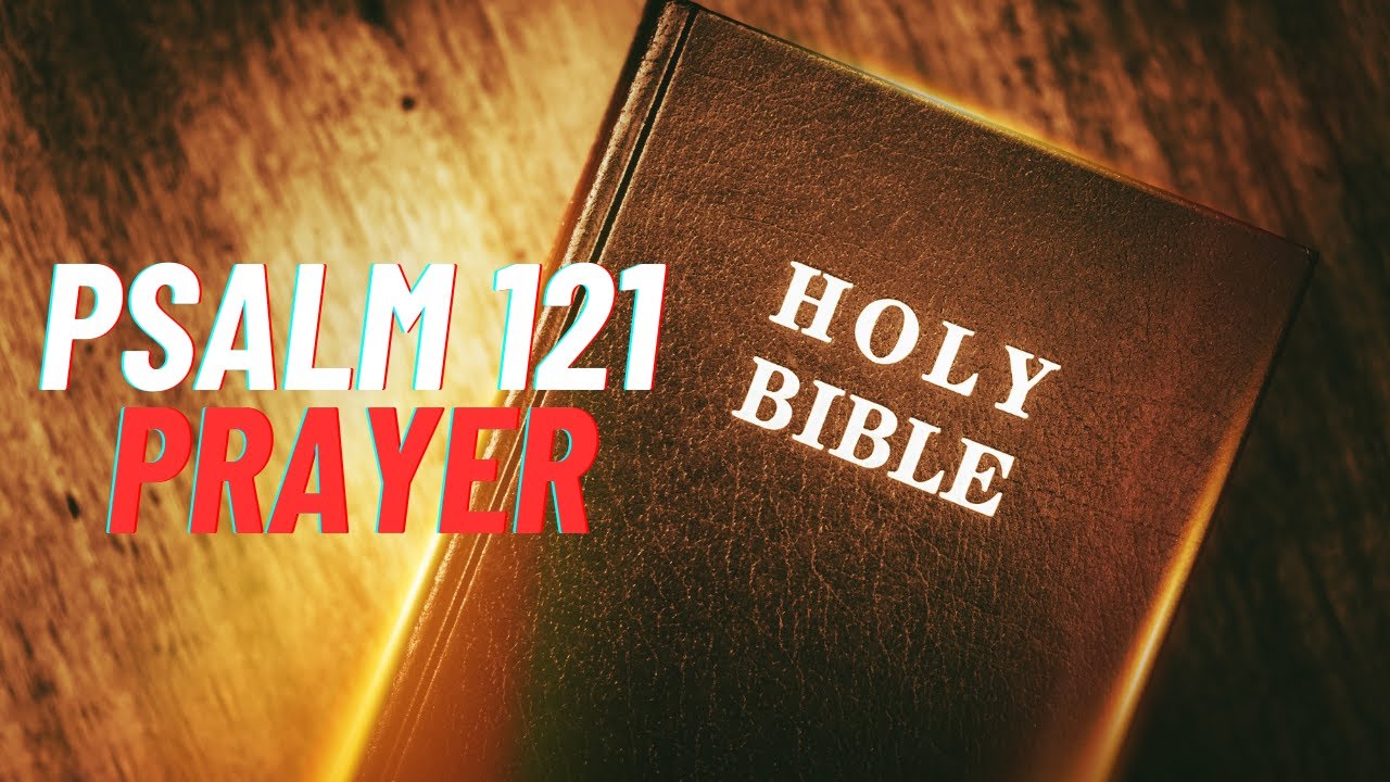 Divine Armor Unveiled: Psalm 121 Prayer for Unstoppable Protection and ...