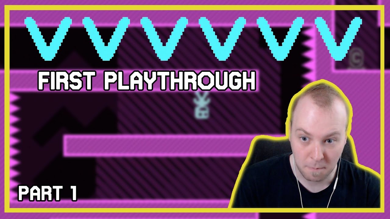VVVVVV - First Playthrough [Part 1] - YouTube