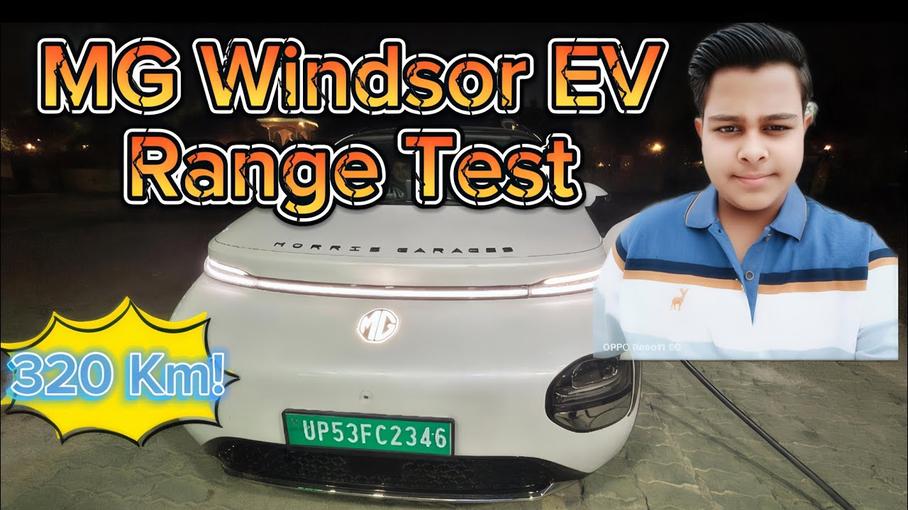 MG Windsor EV Range Test | 320 KM Range | Samrat Explorer | 38kw ...