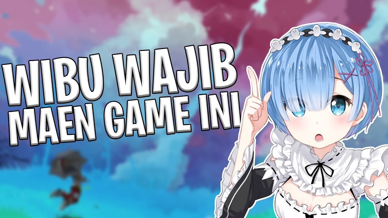 ANDA WIBU? WAJIB MAEN GAME INI! - YouTube