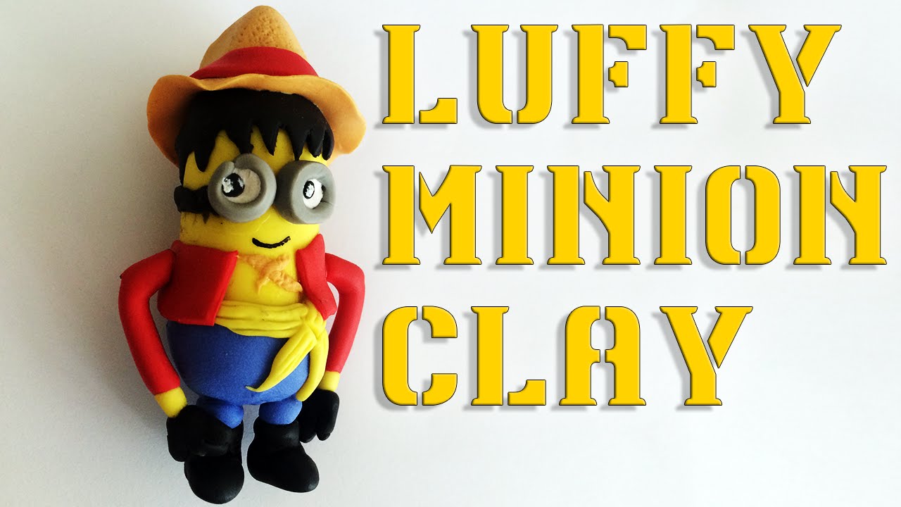 Play With Japanese Clay - How Make Luffy Minion - Claytohe - YouTube