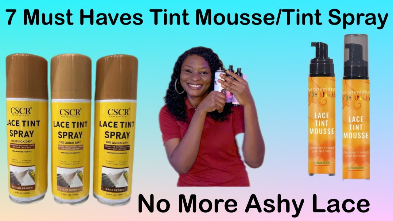 Top 7 lace Tint Mousse/Tint Spray For Your Closure/Frontal| Beginner ...