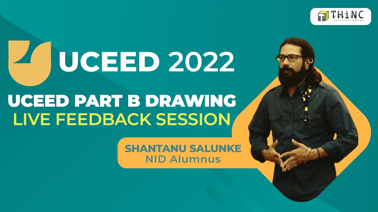 LIVE FEEDBACK SESSION | UCEED PART B DRAWING | UCEED EXAMINATION 2022 ...