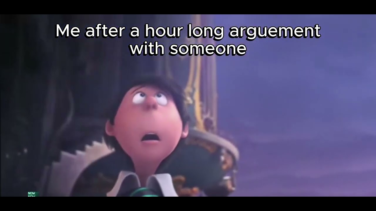 Me after an hour long argument with someone. - YouTube