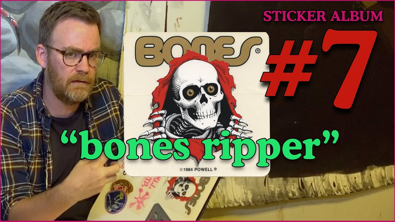 EP 7 | Sticker Album | BONES RIPPER - YouTube