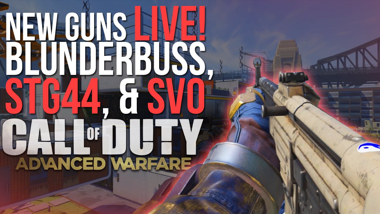 New Guns LIVE! STG44, SVO, & Blunderbuss Only in Call of Duty Advanced ...